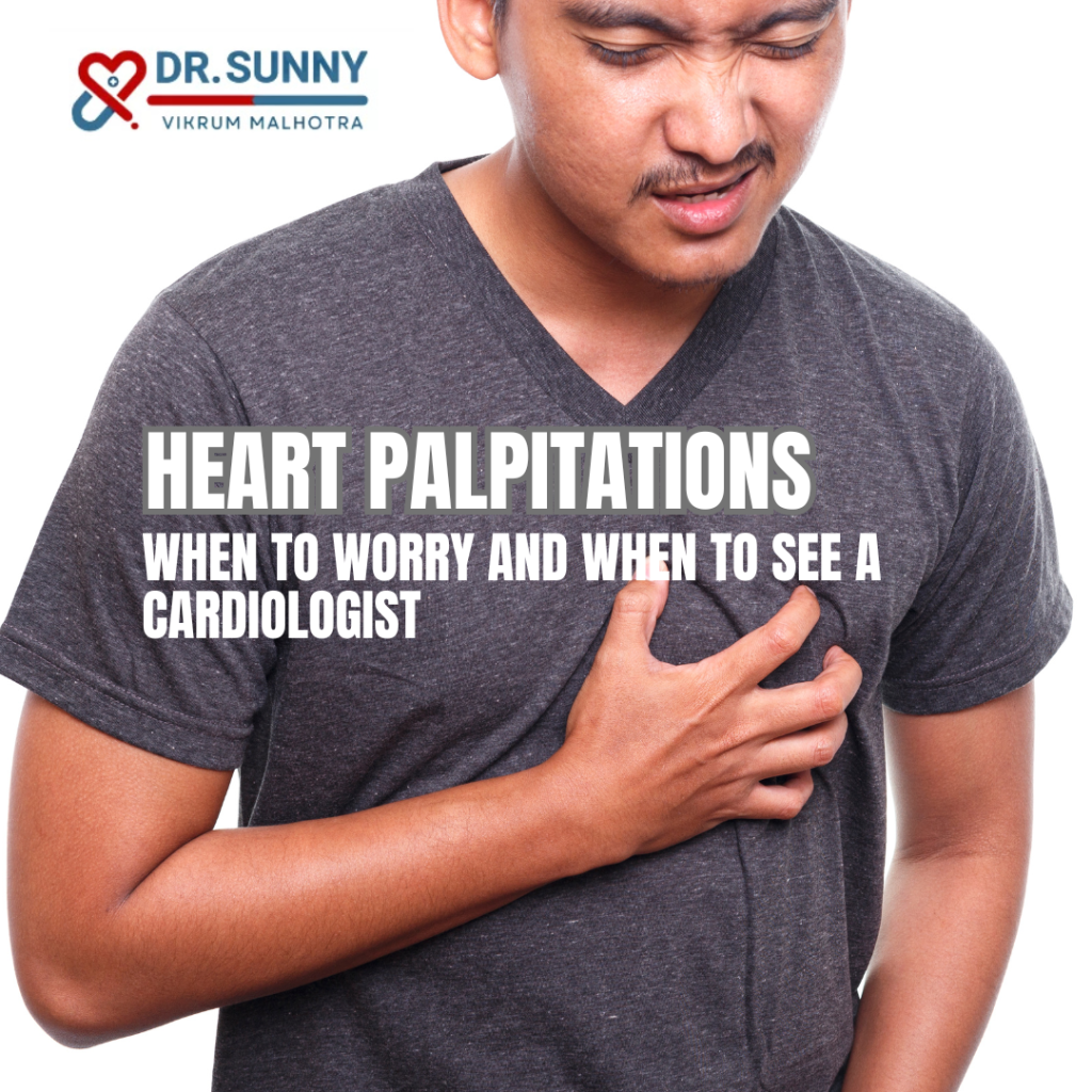 Heart Palpitations: When to Worry and When to See a Cardiologist - Dr ...
